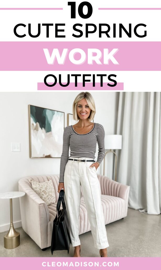 18 Spring Work Outfits You'll Love Wearing To The Office - Cleo Madison