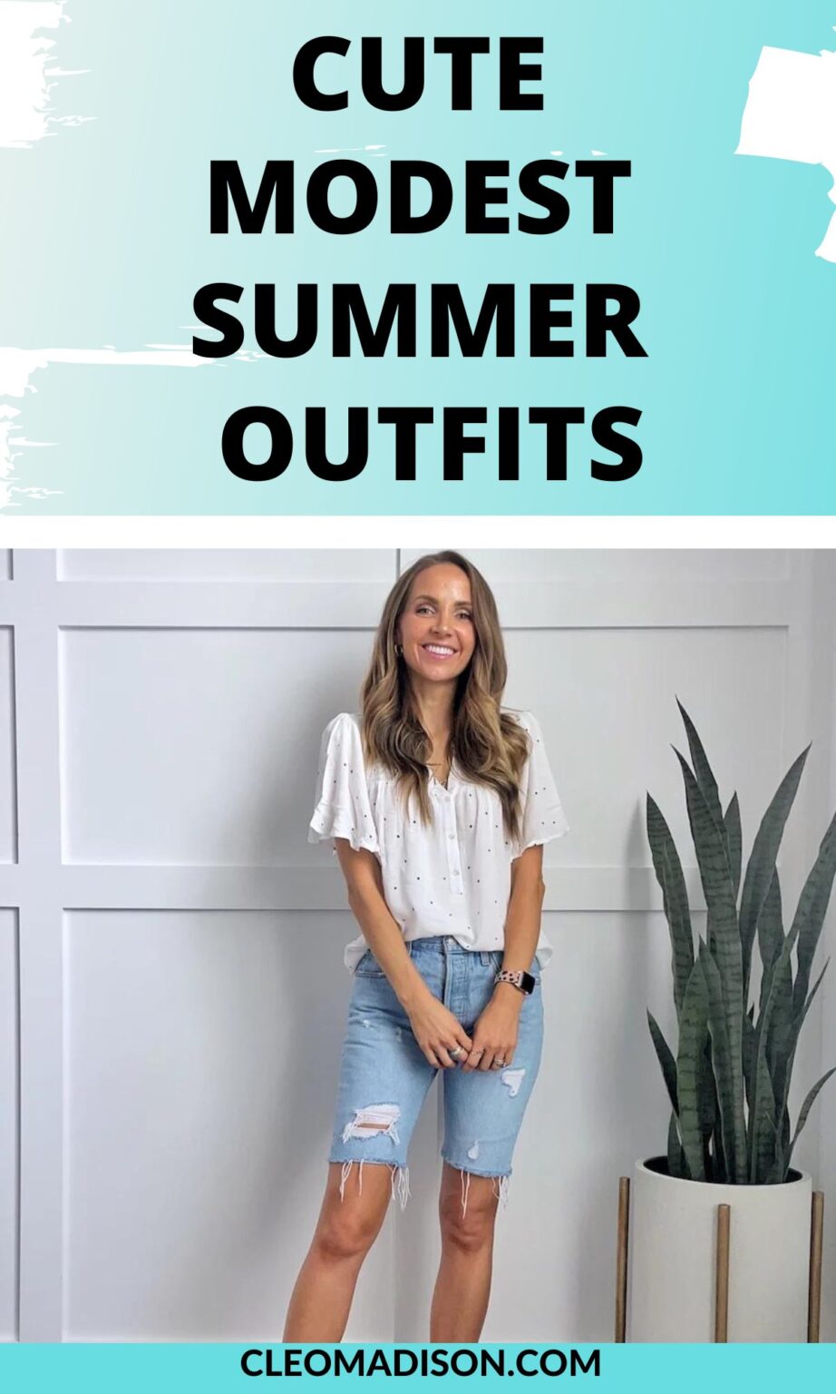 14 Modest Summer Outfits You'll Love Wearing - Cleo Madison